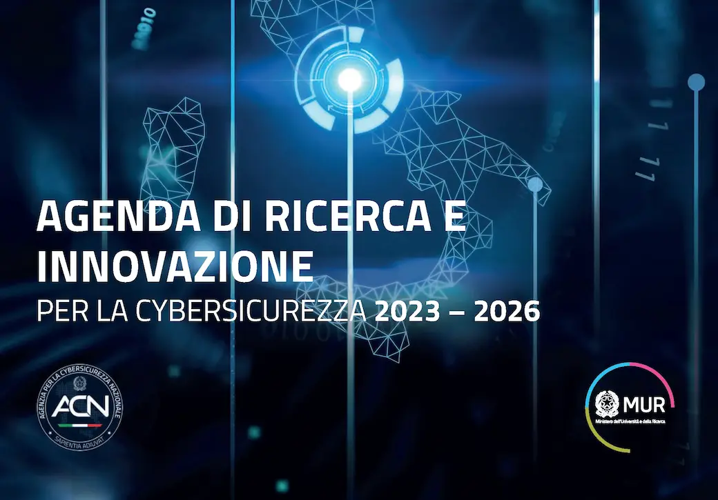 Nasce l'agenda di ricerca e innovazione per la cybersicurezza 2023-2026 ...